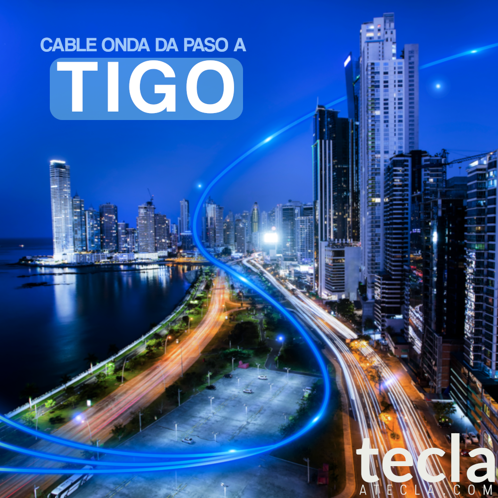 Cable Onda ahora es Tigo - TeclaATecla