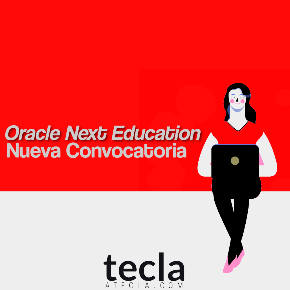 Nueva convocatoria del programa ONE de Oracle - TeclaATecla